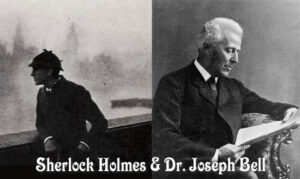 Sherlock Holmes and Dr. Joseph Bell - Conan Doyle Info
